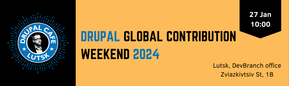 27 Jan 2024 | Drupal Global Contribution Weekend in Lutsk | TheDropTimes